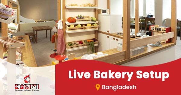 Live Bakery Setup in Dhaka, Bangladesh